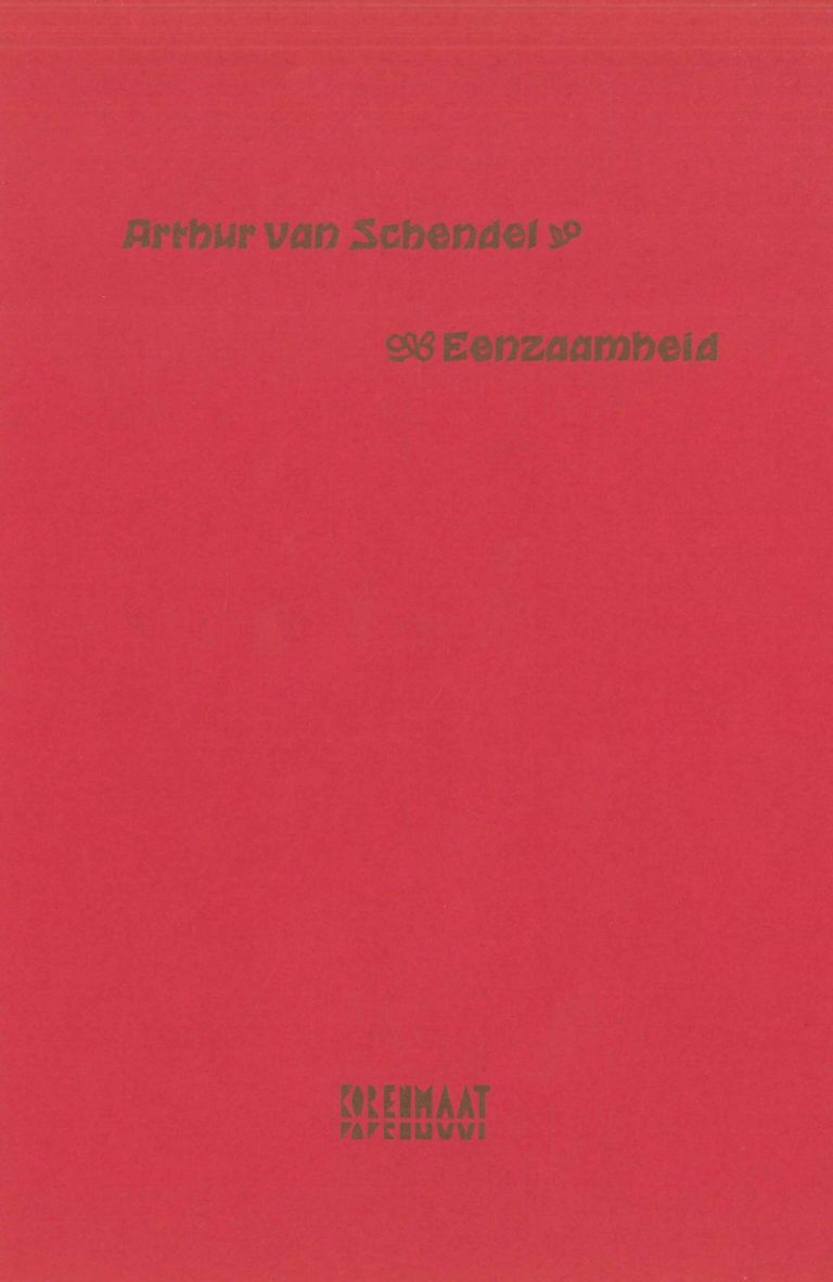 Arthur van Schendel: Eenzaamheid – Drukwerk in de Marge